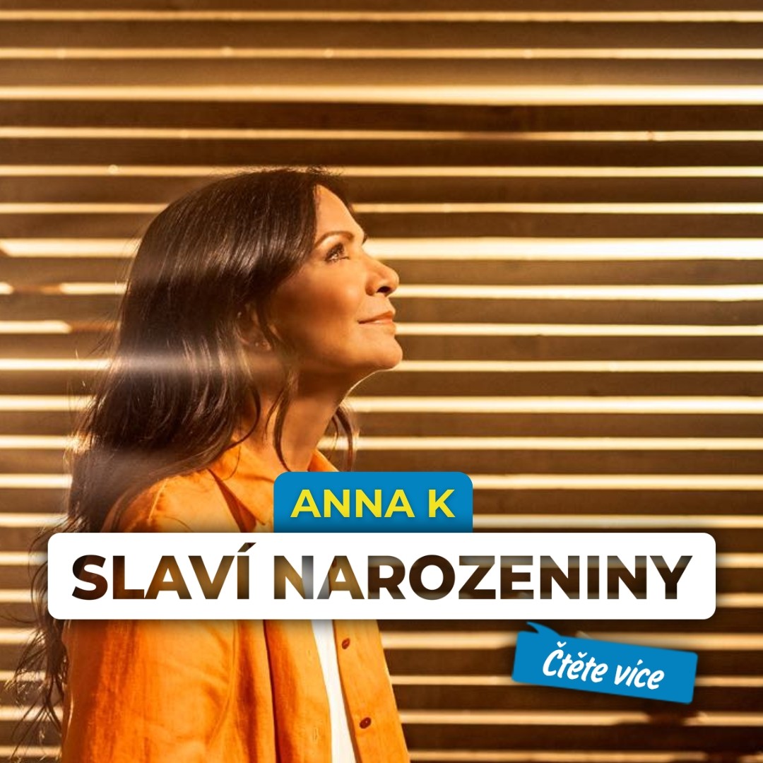 Anna K oslaví životní jubileum | Aktuálně | Rádio BLANÍK