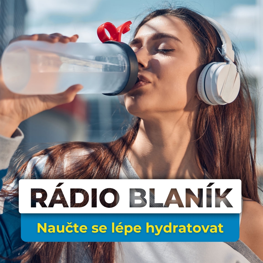Jak pít dost vody? | Aktuálně | Rádio BLANÍK